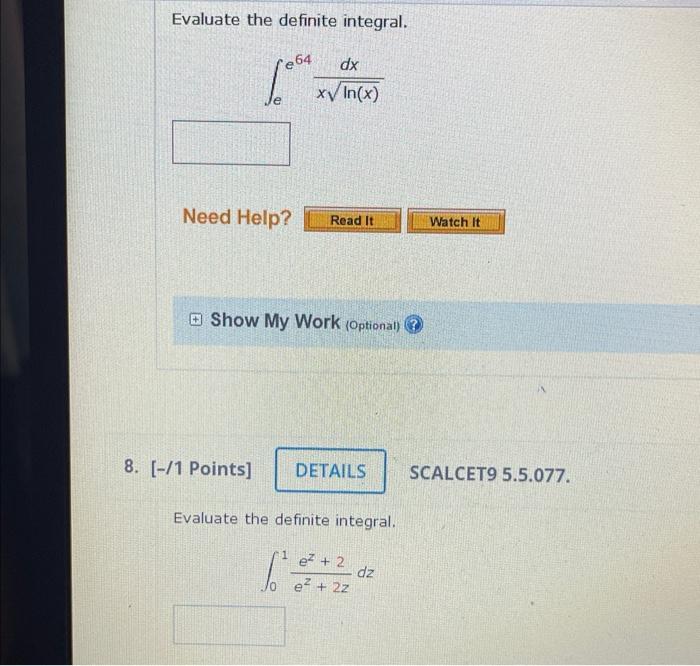 Solved Evaluate the definite integral. ∫ee64xln(x)dx Show My | Chegg.com