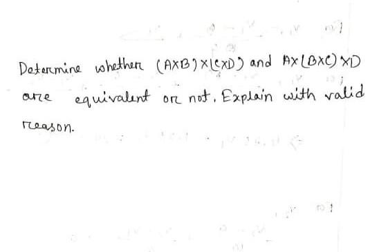 Solved Determine whether (AXB) xLexD) and AX (BXC) XD | Chegg.com