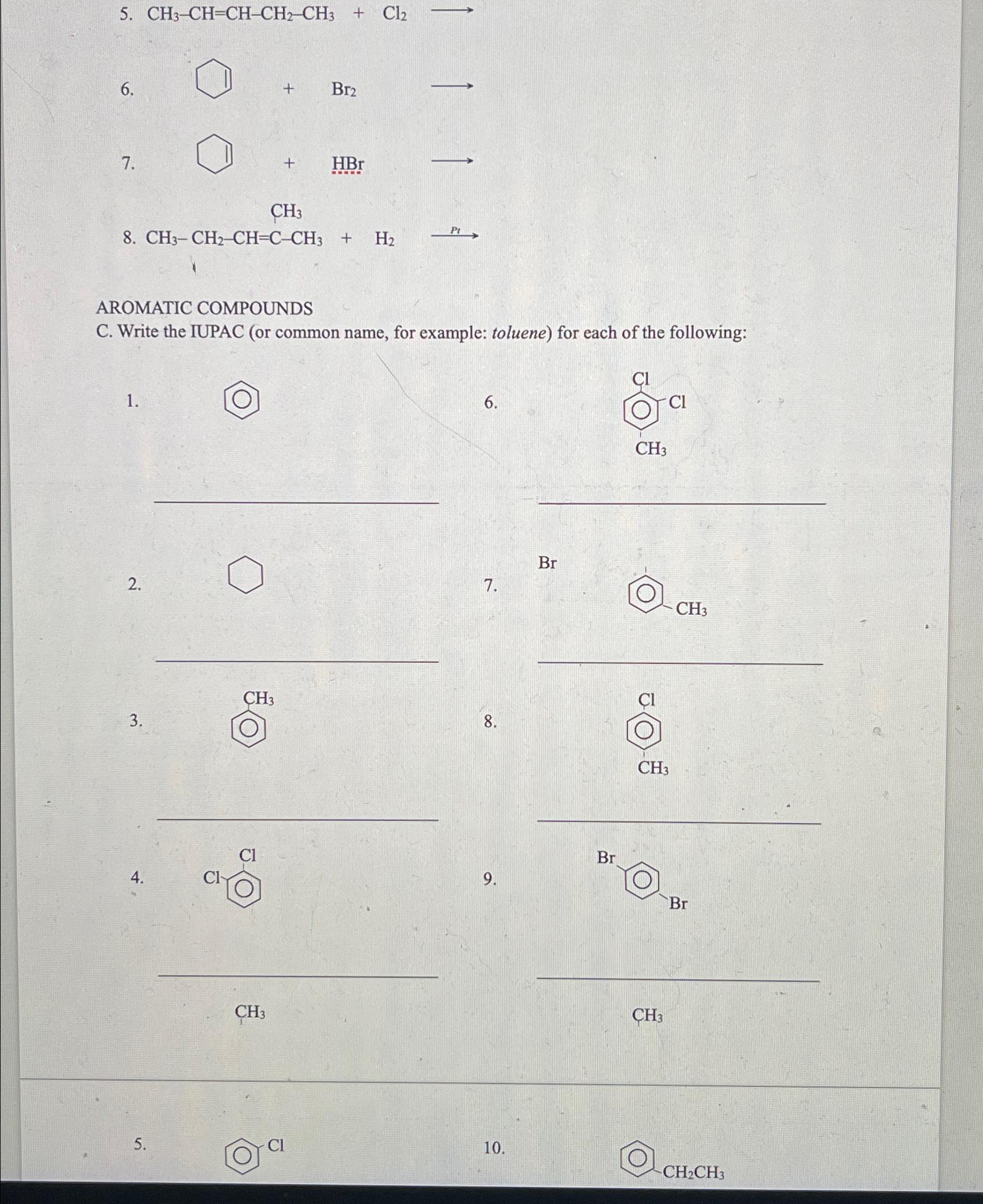 Solved CH3-CH=CH-CH2-CH3+Cl2longrightarrowAROMATIC | Chegg.com
