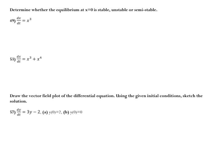 [Solved]: Determine whether the equilibrium at ( mathbf{x