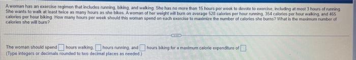 Solved A woman has an exercise regimon that includes runing, | Chegg.com
