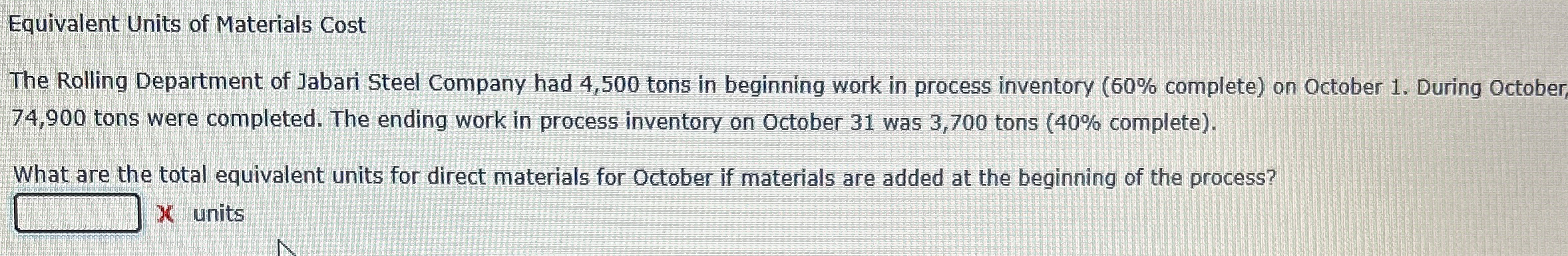 Solved Equivalent Units of Materials CostThe Rolling | Chegg.com