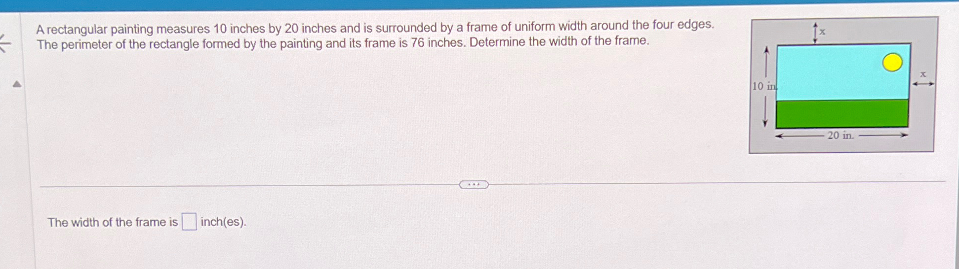 Solved A rectangular painting measures 10 ﻿inches by 20 | Chegg.com