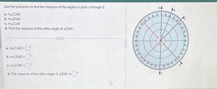 Solved Use the protractor to find the measure of the angles | Chegg.com