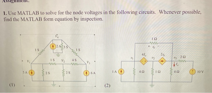 Solved 1. Use MATLAB to solve for the node voltages in the | Chegg.com