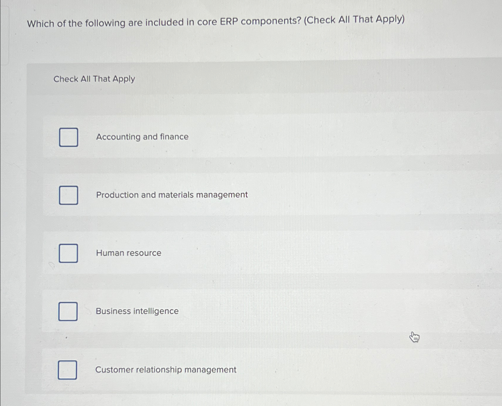 Solved Which of the following are included in core ERP | Chegg.com