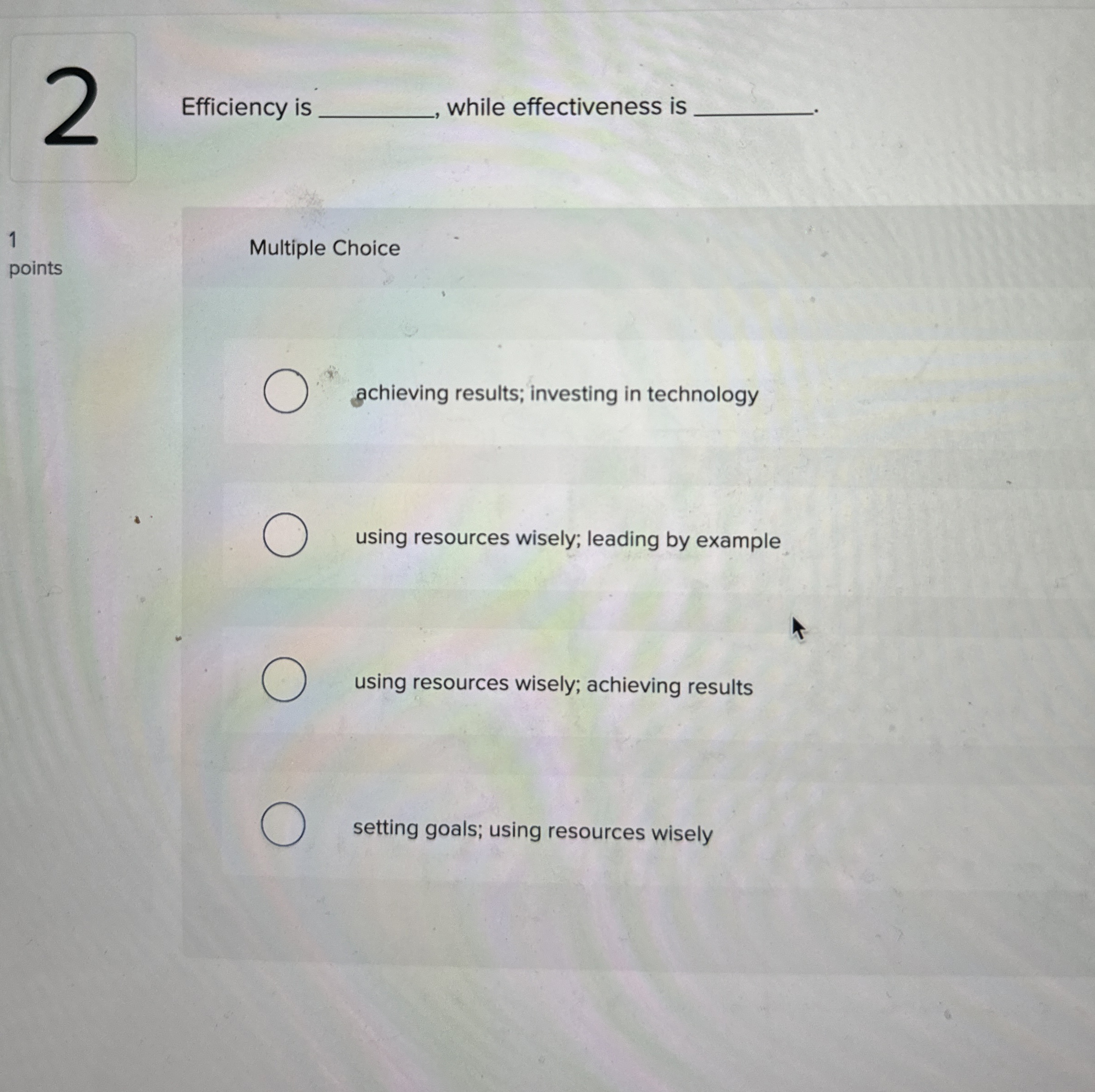 Solved 2Efficiency is ﻿while effectiveness is 1 | Chegg.com
