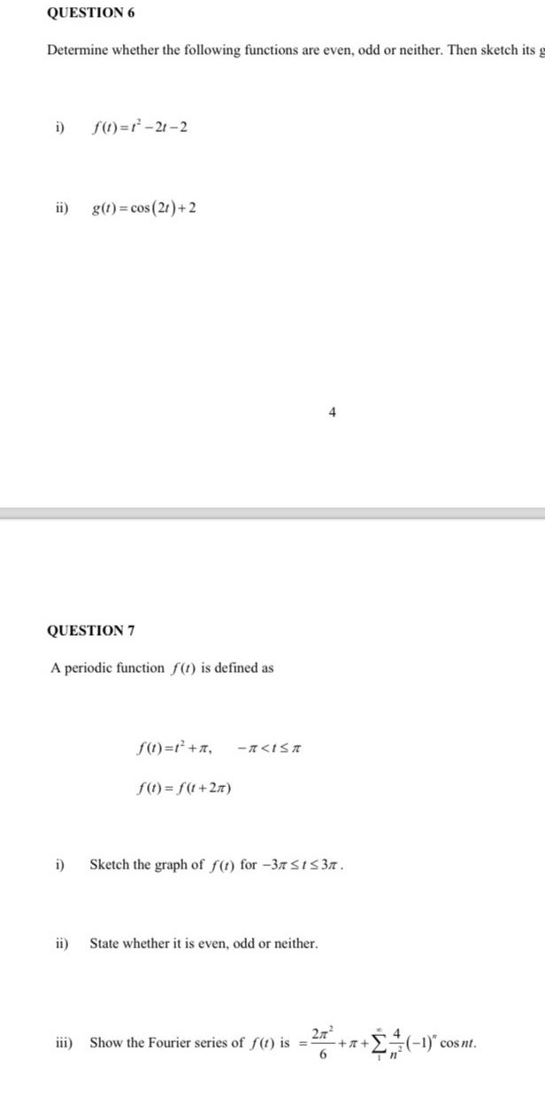 Solved QUESTION 6Determine whether the following functions | Chegg.com