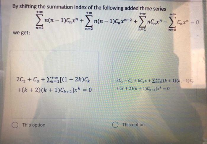 Solved By shifting the summation index of the following | Chegg.com