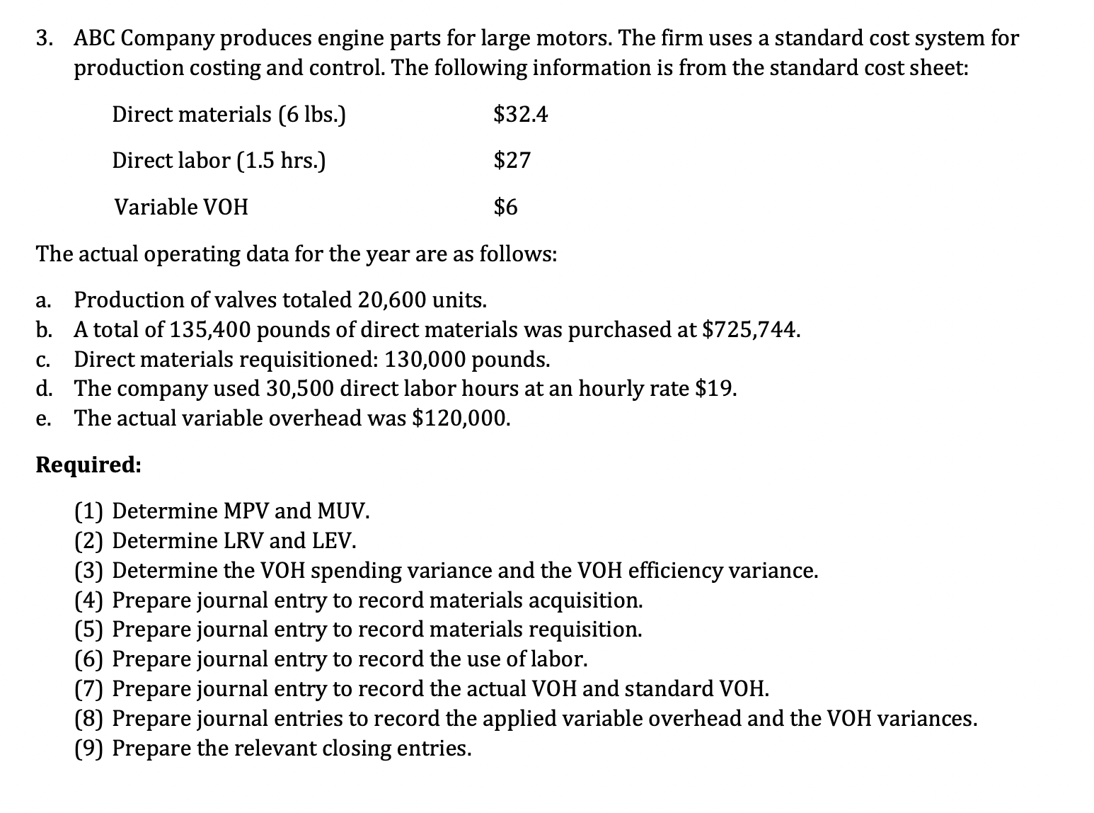Solved 3. ﻿ABC Company produces engine parts for large | Chegg.com