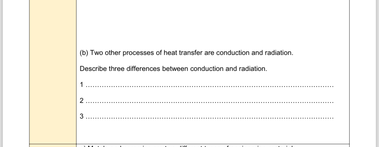 Solved (b) ﻿Two other processes of heat transfer are | Chegg.com