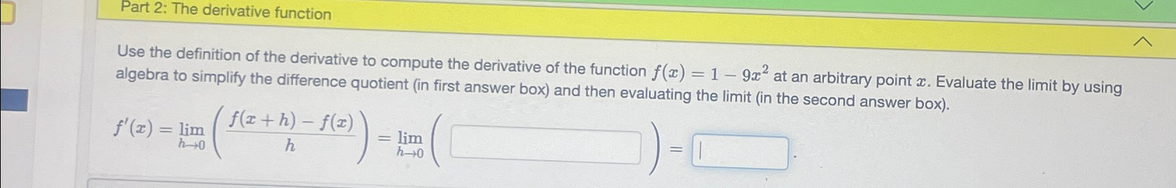 Solved Part 2: The derivative functionUse the definition of | Chegg.com