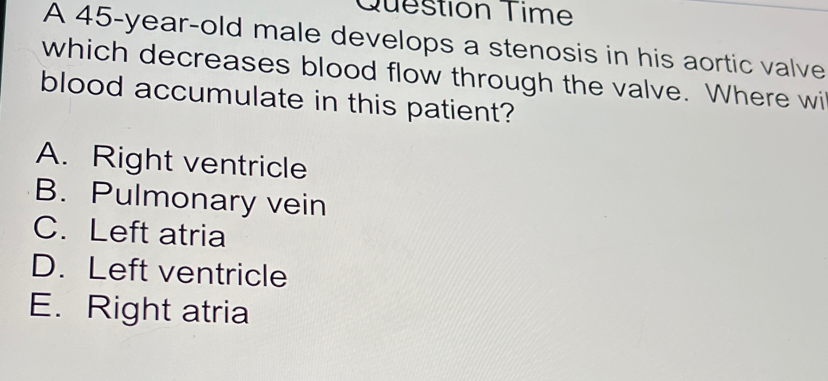 Solved A 45-year-old male develops a stenosis in his aortic | Chegg.com