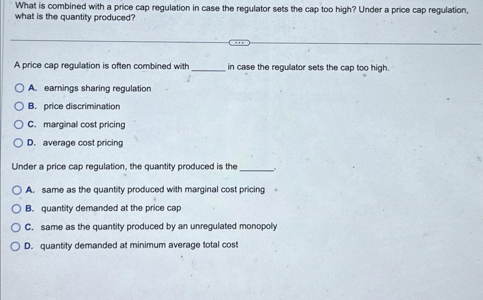 Solved What is combined with a price cap regulation in case | Chegg.com
