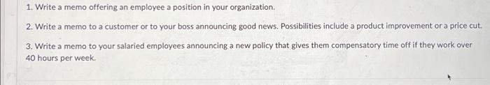 Solved 1. Write a memo offering an employee a position in | Chegg.com