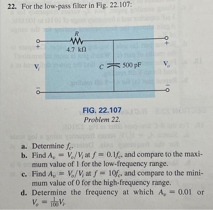Solved 22. For the low-pass filter in Fig. 22.107: FIG. | Chegg.com
