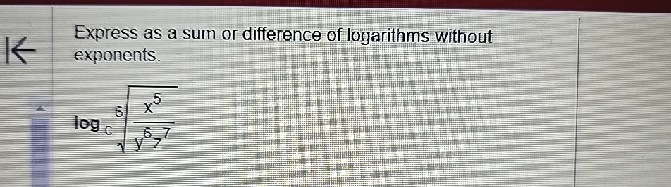 Solved Express as a sum or difference of logarithms without | Chegg.com