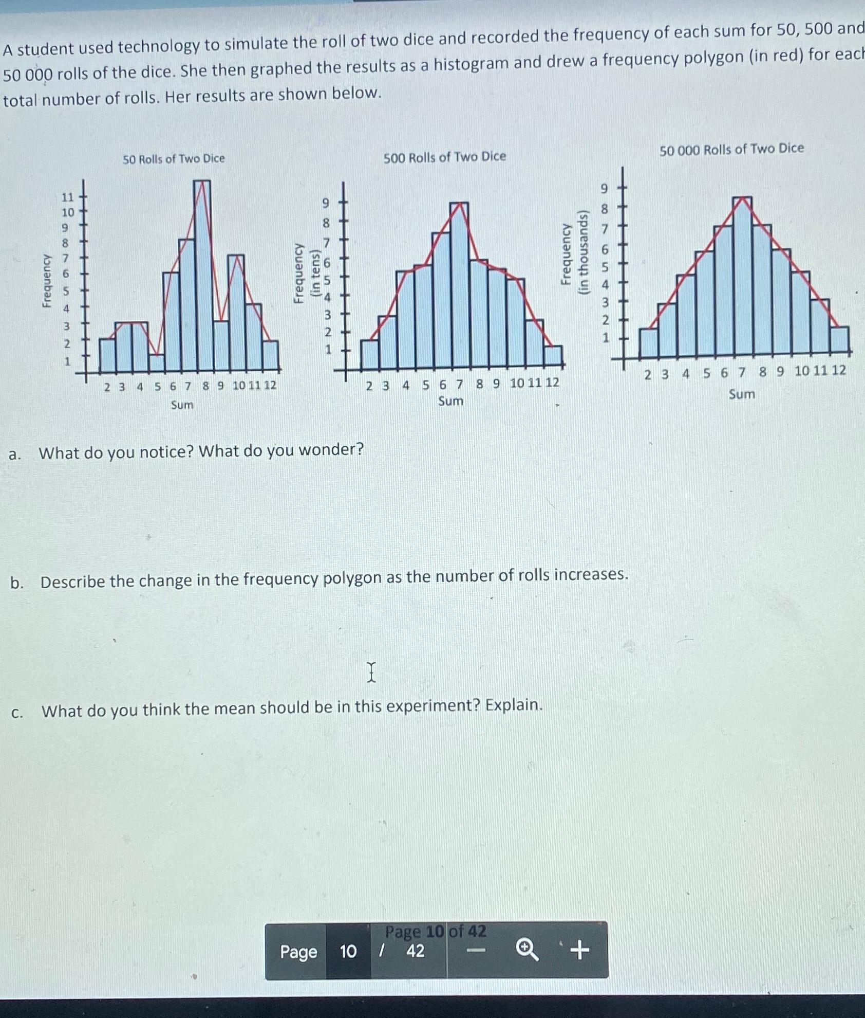 Solved A student used technology to simulate the roll of two | Chegg.com