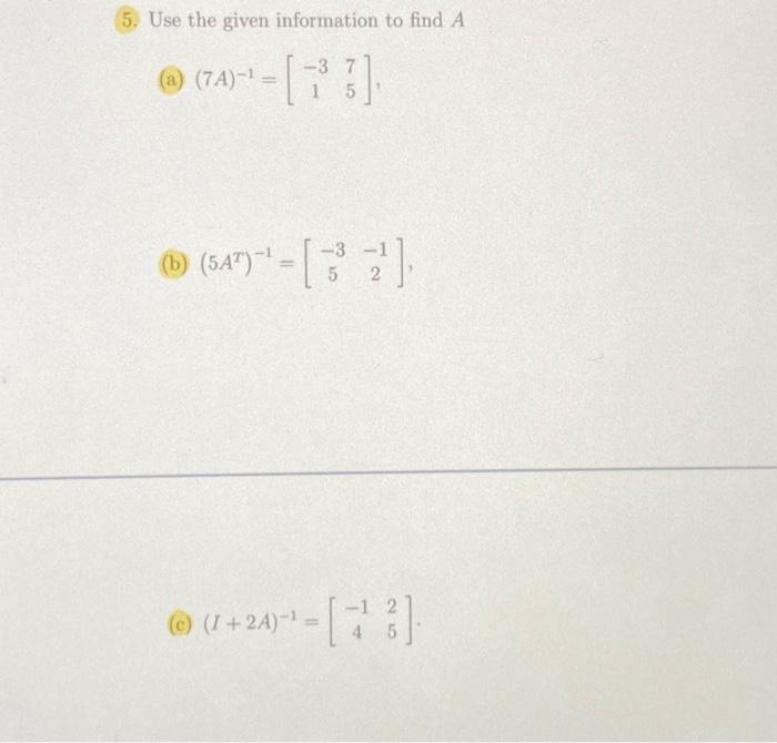 Solved 5. Use the given information to find A (a) | Chegg.com