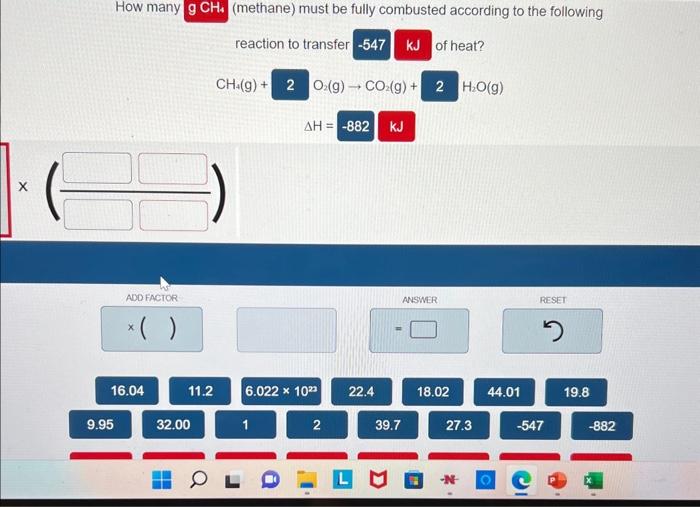 Solved How many gCH4 (methane) must be fully combusted | Chegg.com