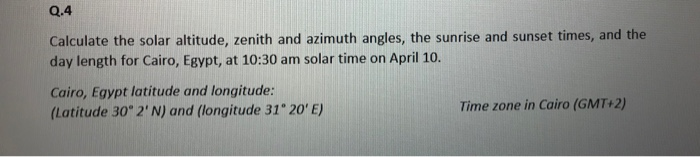 Solved Q.2 Calculate the sunrise and sunset times and day | Chegg.com