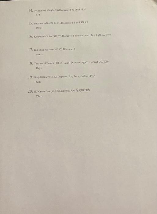 14. Tylenol PM =30 (S4 कo) Dupense I po QHS PRN vio | Chegg.com