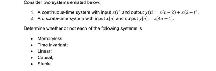 Solved Consider two systems enlisted below: 1. A | Chegg.com