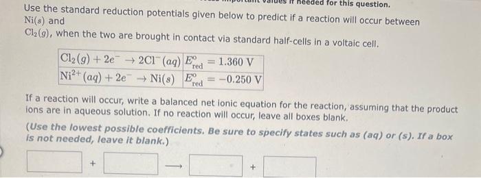 Solved Use the standard reduction potentials given below to | Chegg.com