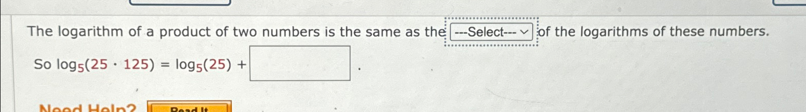 Solved The logarithm of a product of two numbers is the same | Chegg.com