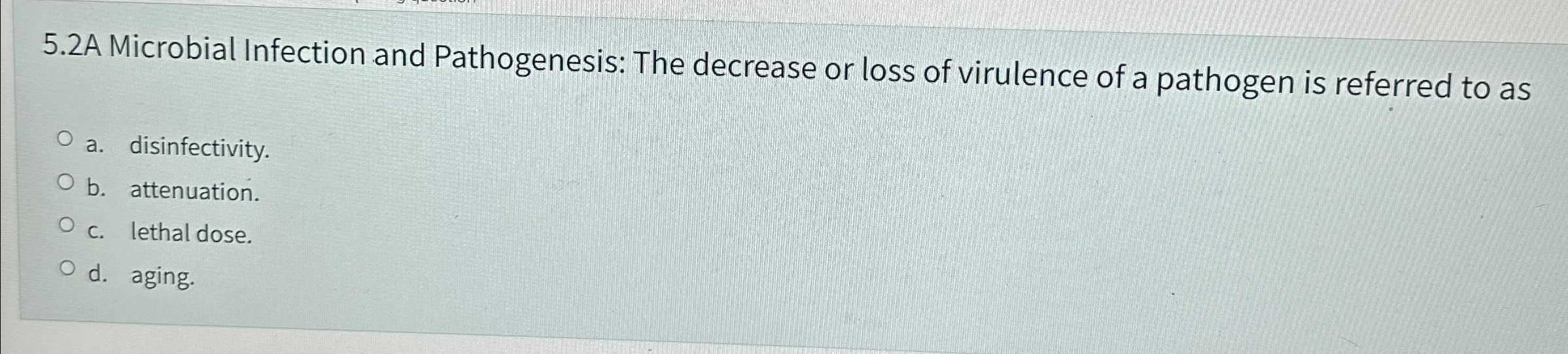 Solved 5.2A Microbial Infection and Pathogenesis: The | Chegg.com