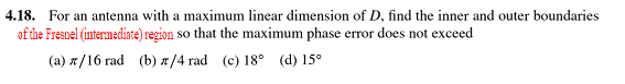 Solved 4.18. ﻿For an antenna with a maximum linear dimension | Chegg.com