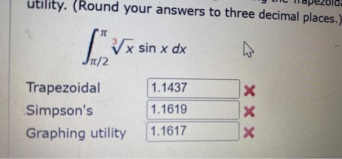 Solved Approximate the definite integral using the | Chegg.com