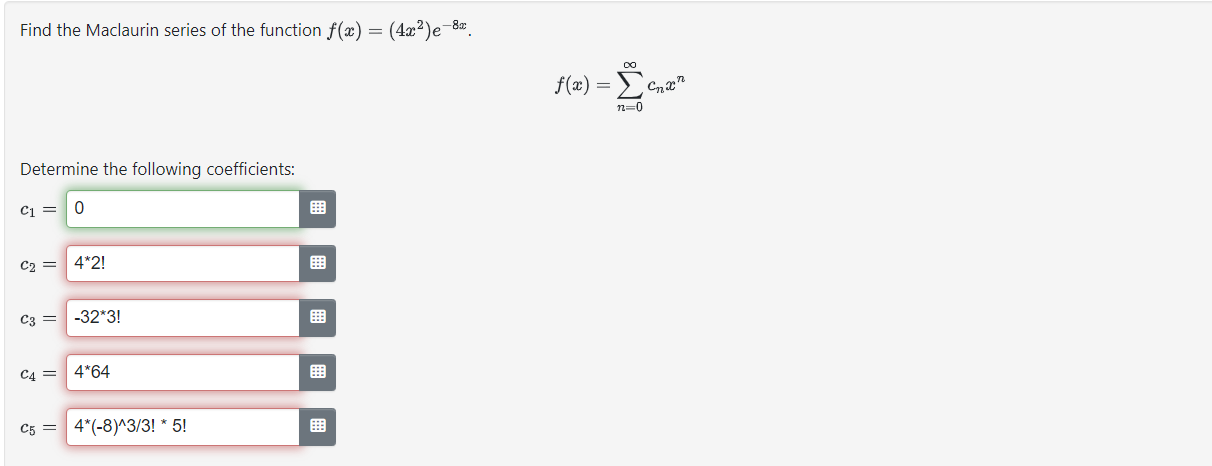 Solved Find the Maclaurin series of the function | Chegg.com