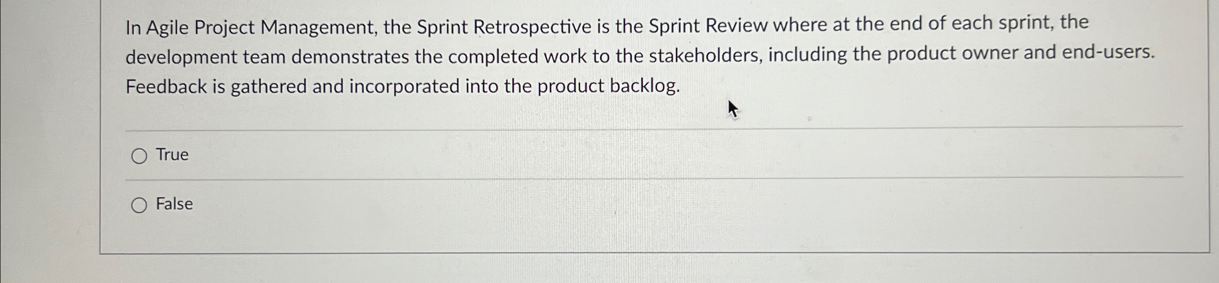 Solved In Agile Project Management, the Sprint Retrospective | Chegg.com