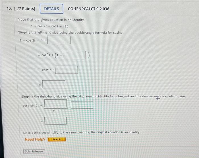 Solved Prove that the equation is an identity. cot2A+1=csc2A | Chegg.com