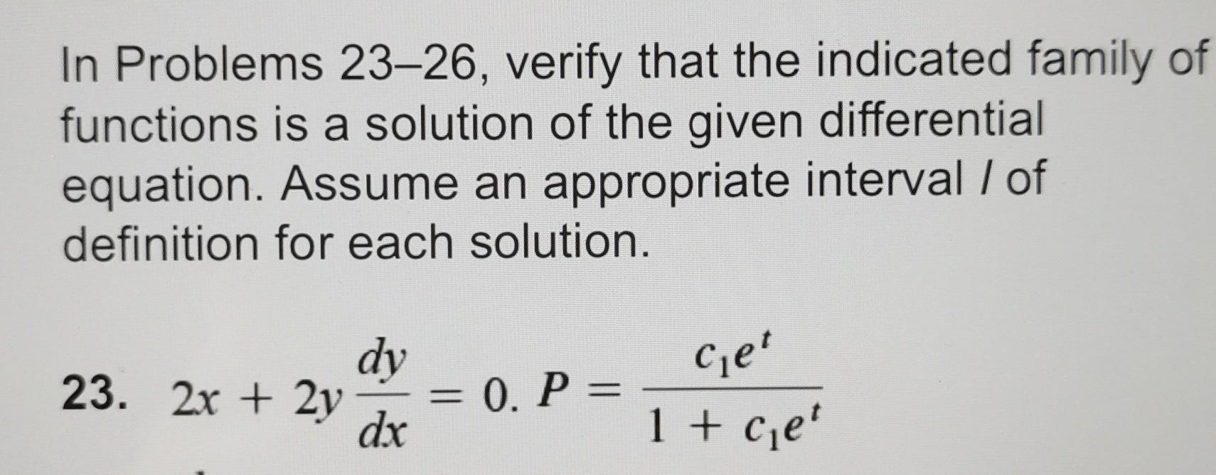 Solved In Problems 23–26, verify that the indicated family | Chegg.com