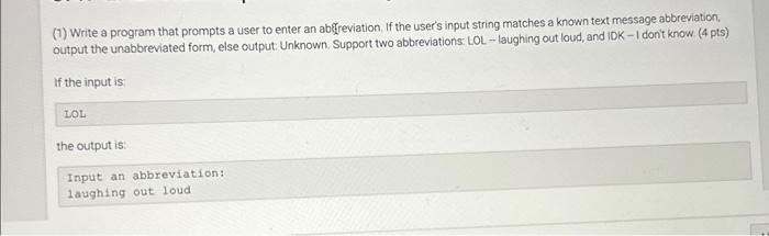 Solved (1) Write a program that prompts a user to enter an | Chegg.com