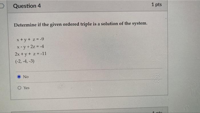 Solved Question 4 1 pts Determine if the given ordered | Chegg.com