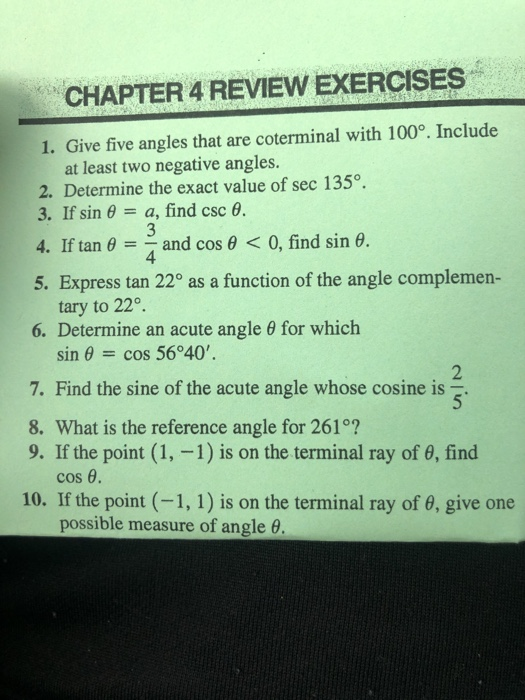 Solved CHAPTER 4 REVIEW EXERCISES 1. Give five angles that | Chegg.com