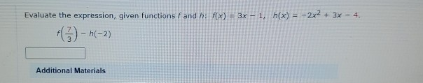 Solved Evaluate the expression, given functions f and h: | Chegg.com