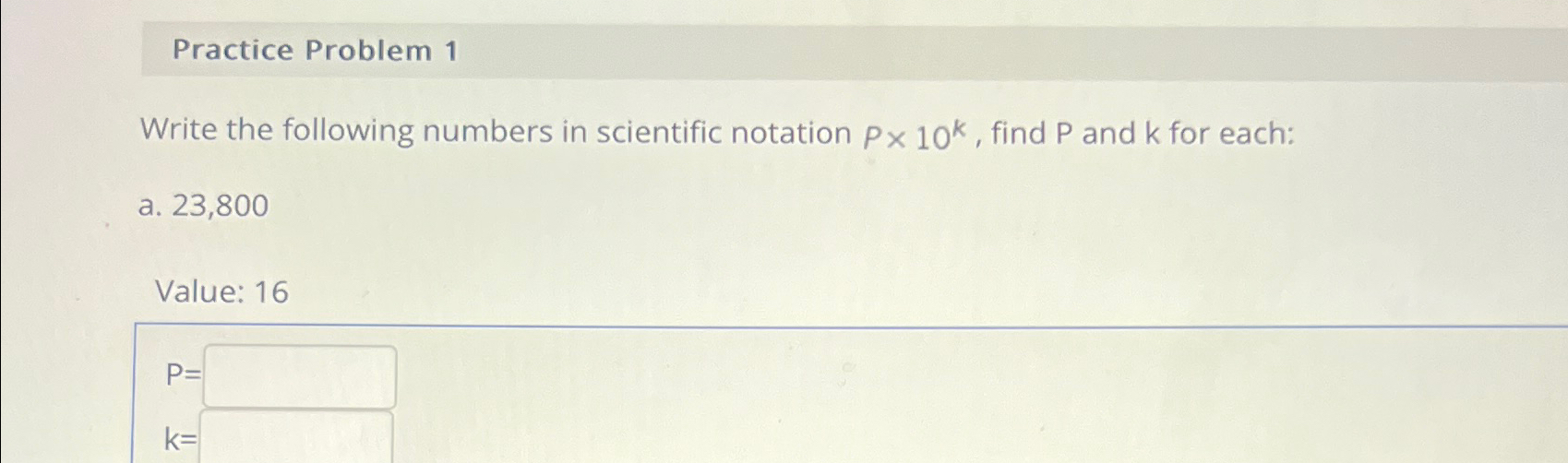 Solved Practice Problem 1Write the following numbers in | Chegg.com