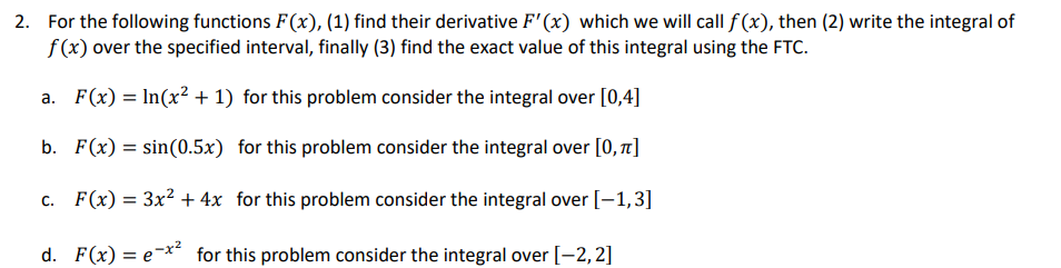 Solved For the following functions F(x), (1) ﻿find their | Chegg.com