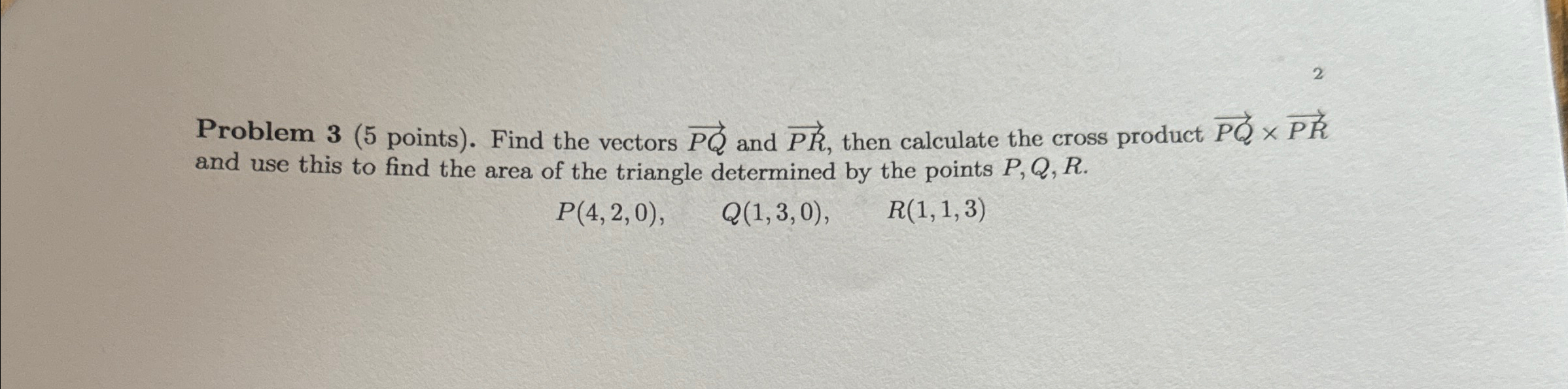 Solved Problem 3 (5 points). Find the vectors vec(PQ) and | Chegg.com Solved Problem 3 (5 points). Find the vectors vec(PQ) and | Chegg.com
