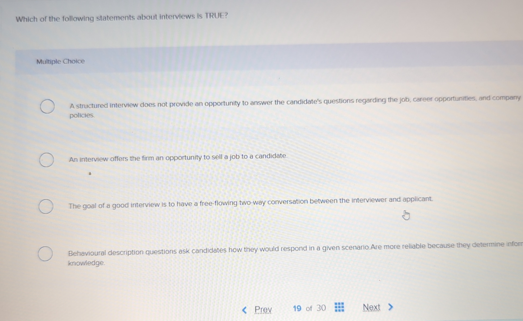 Solved Which of the following statements about interviews is | Chegg.com