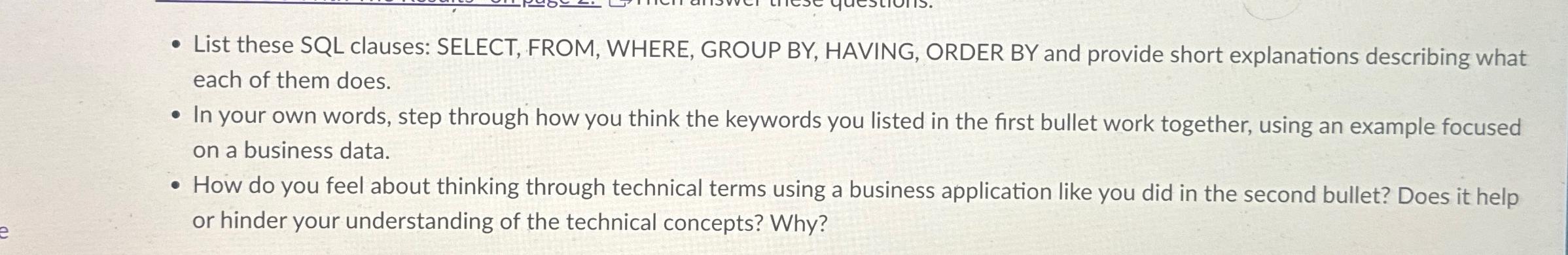 Solved List these SQL clauses: SELECT, FROM, WHERE, GROUP | Chegg.com