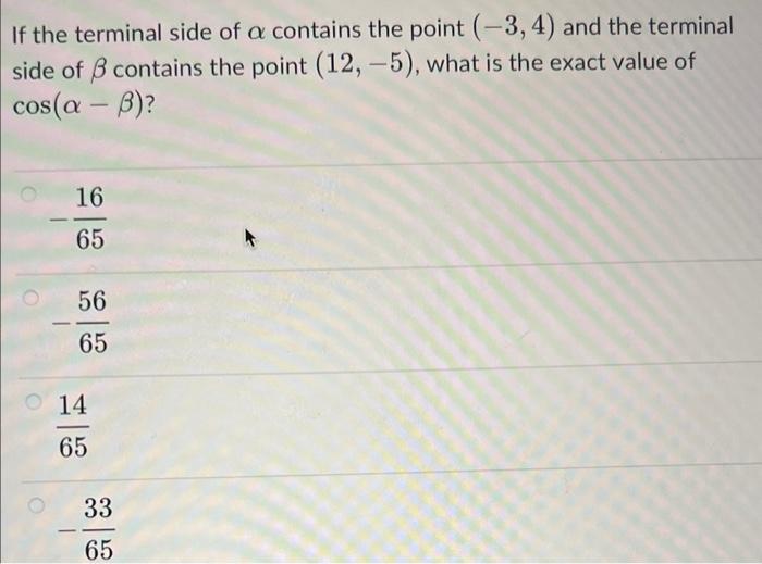 Solved If the terminal side of α contains the point (−3,4) | Chegg.com