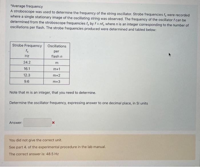 Solved *Average frequency A stroboscope was used to | Chegg.com