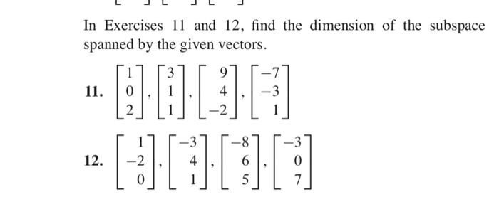 Solved In Exercises 11 and 12, find the dimension of the | Chegg.com