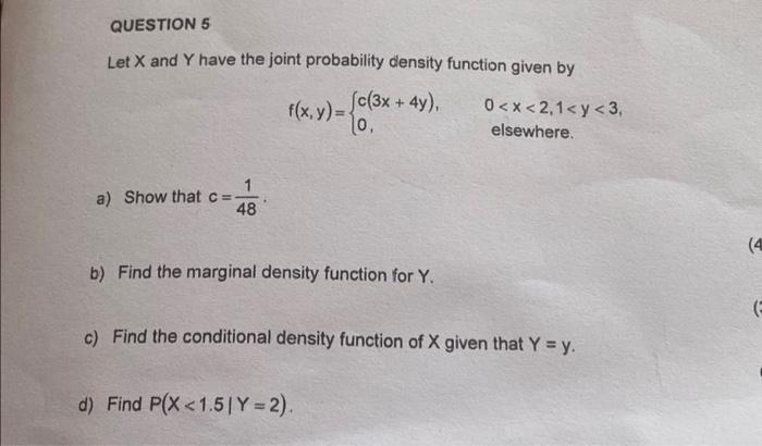Solved QUESTION 5 Let X and Y have the joint probability | Chegg.com