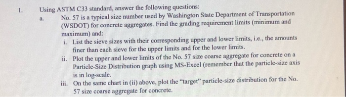 Using ASTM C33 standard, answer the following | Chegg.com